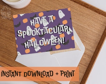 Have a Spooktacular Day Printable Card | Halloween | Print at Home ...