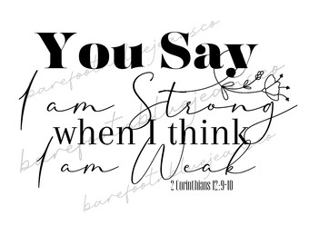 I Am Strong Because I've Been Weak... Inspirational Wall Art Wall ...