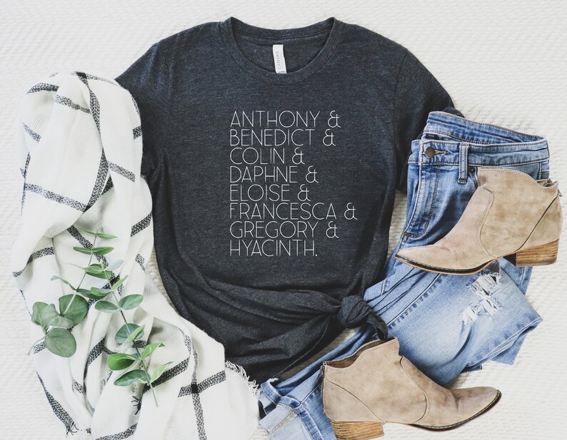 Bridgerton Shirt, Lady Whistledown, Anthony, Benedict, Colin, Daphne ...