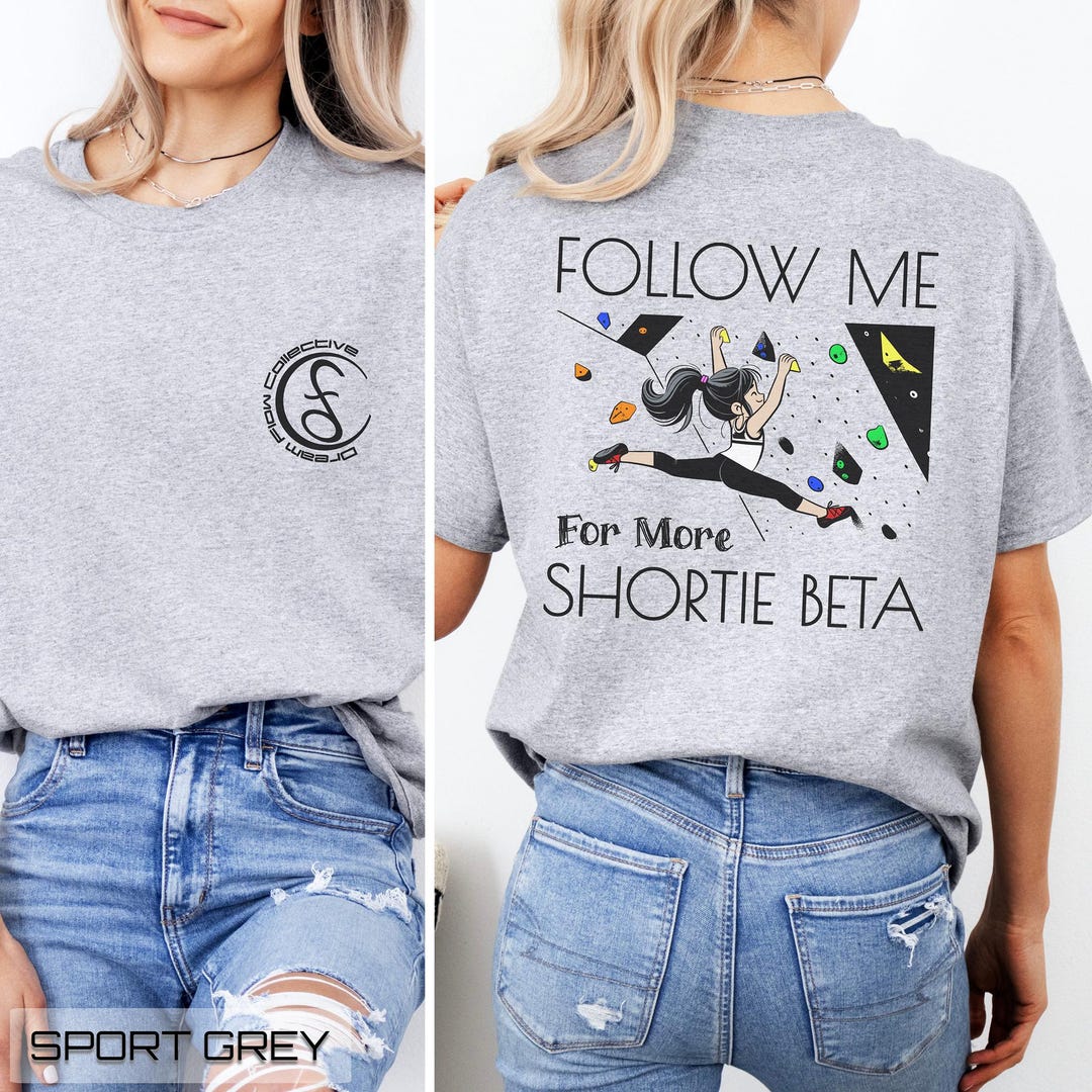 Shortie Beta Shirt, Sport Trad Climbing Bouldering Apparel, Funny ...