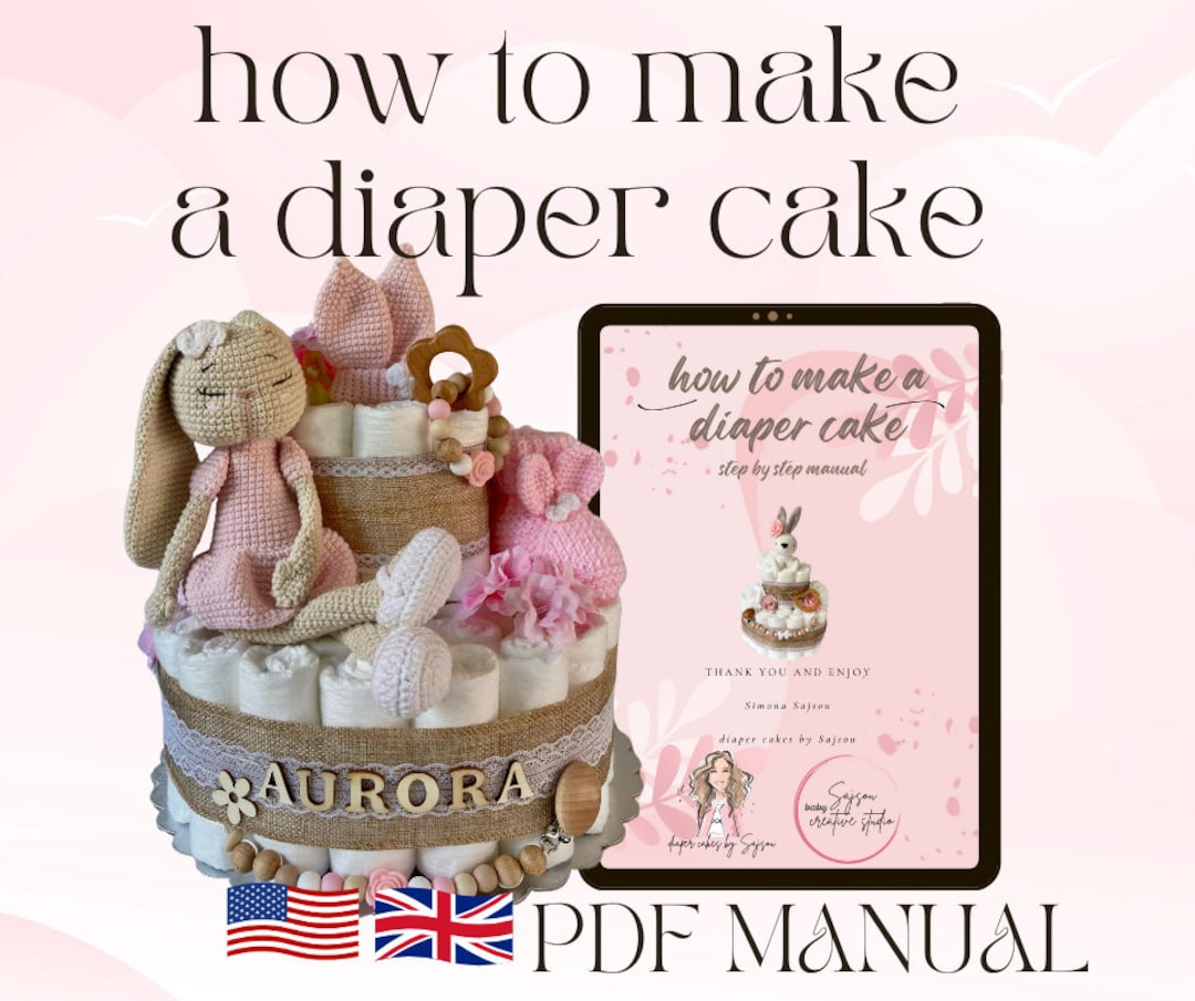 Complete Diaper Cake Manual: Step-by-step Instructions - Etsy