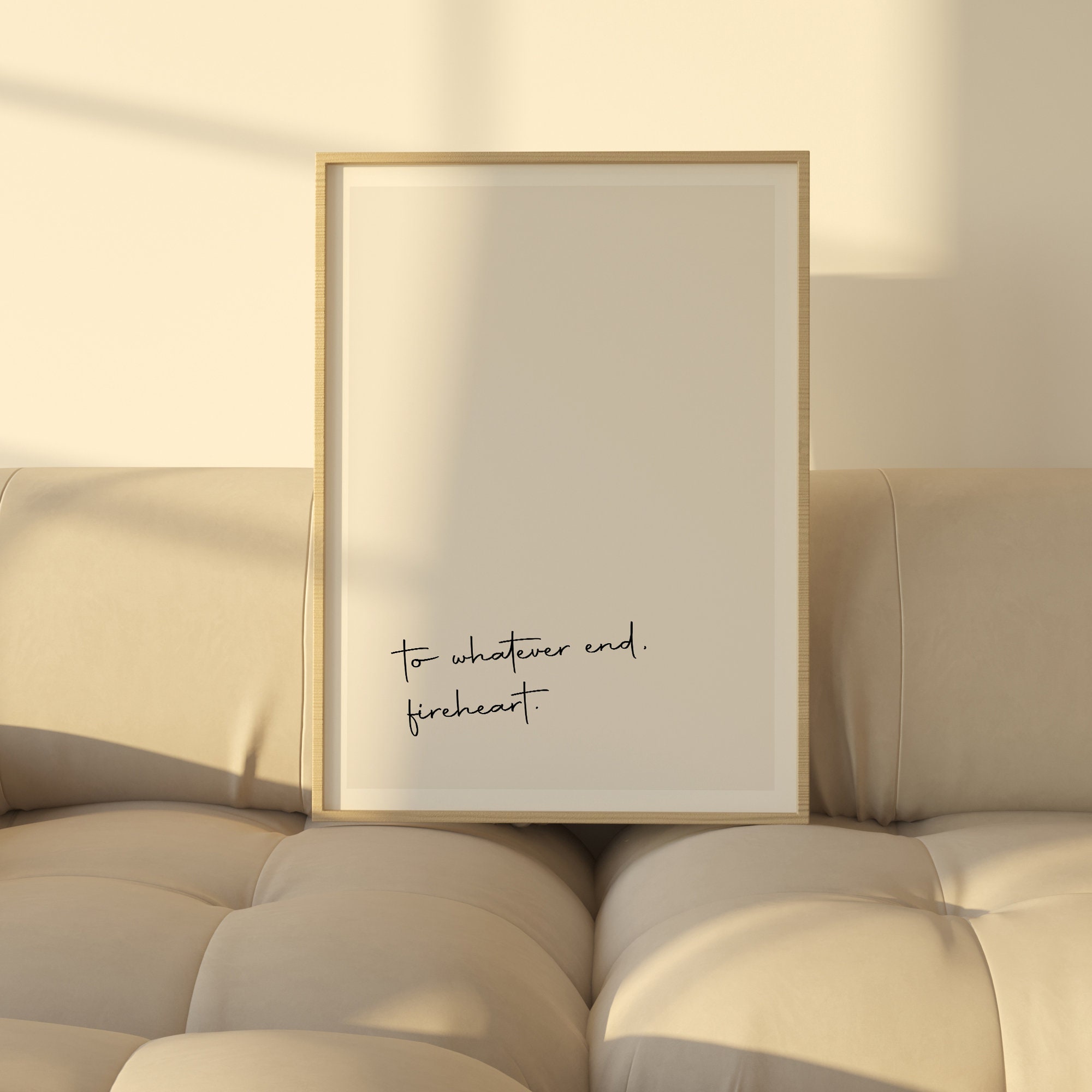 To Whatever End, Fireheart Print | Throne of Glass, Sarah J Maas Quote ...