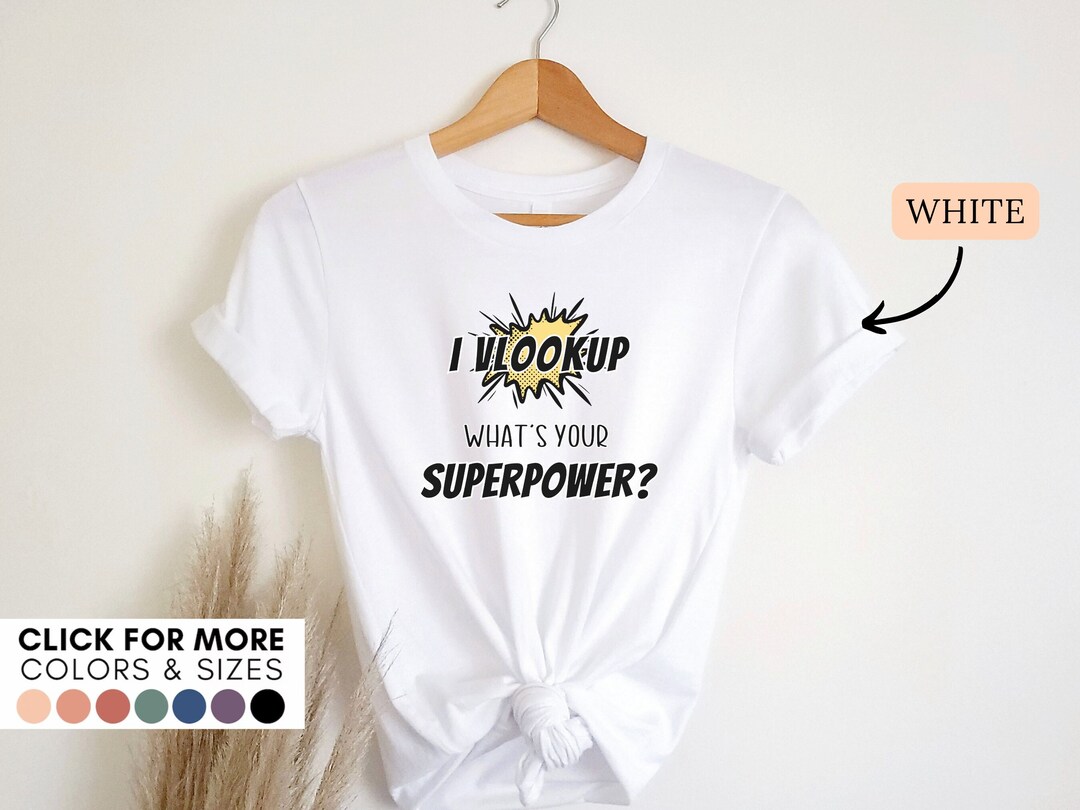 Funny Vlookup Shirt, Funny Spreadsheet Shirt, Things Accountants Say ...