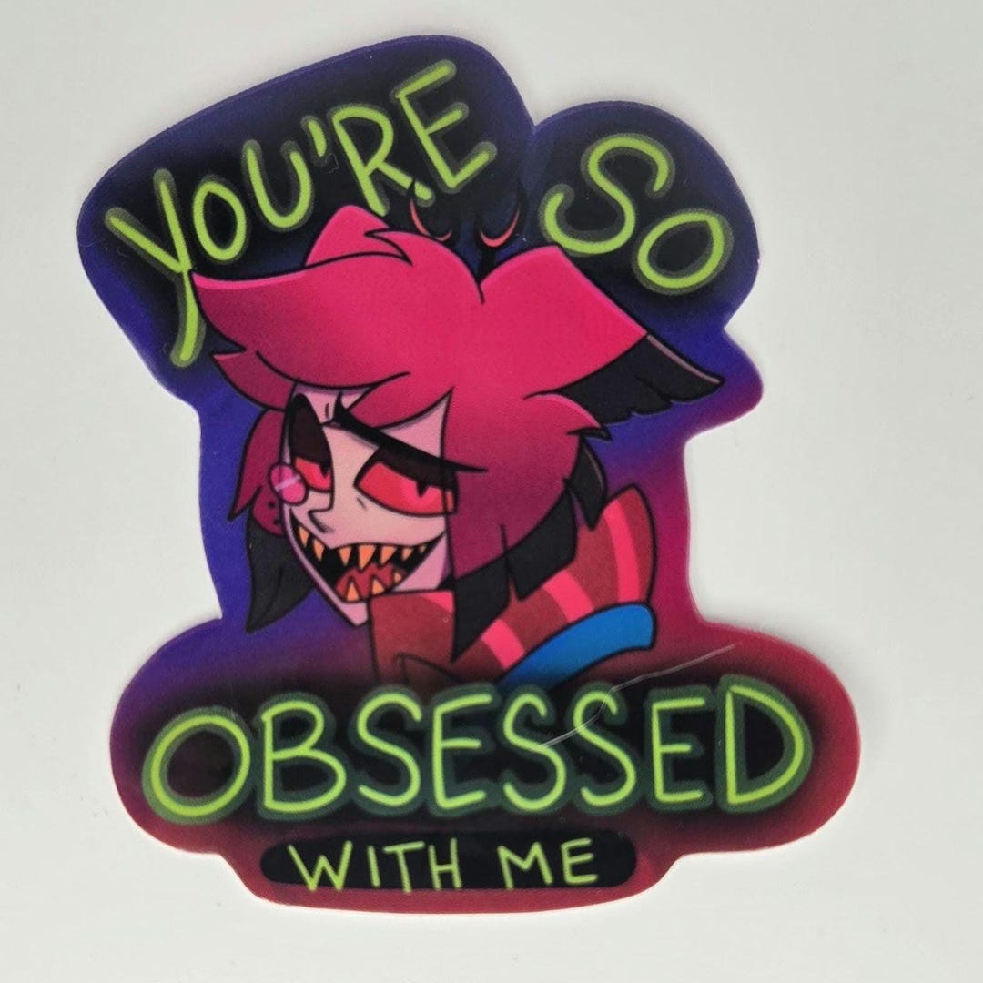 Obsessed Alastor Sticker | Hazbin Hotel Sticker | Gloss Sticker ...
