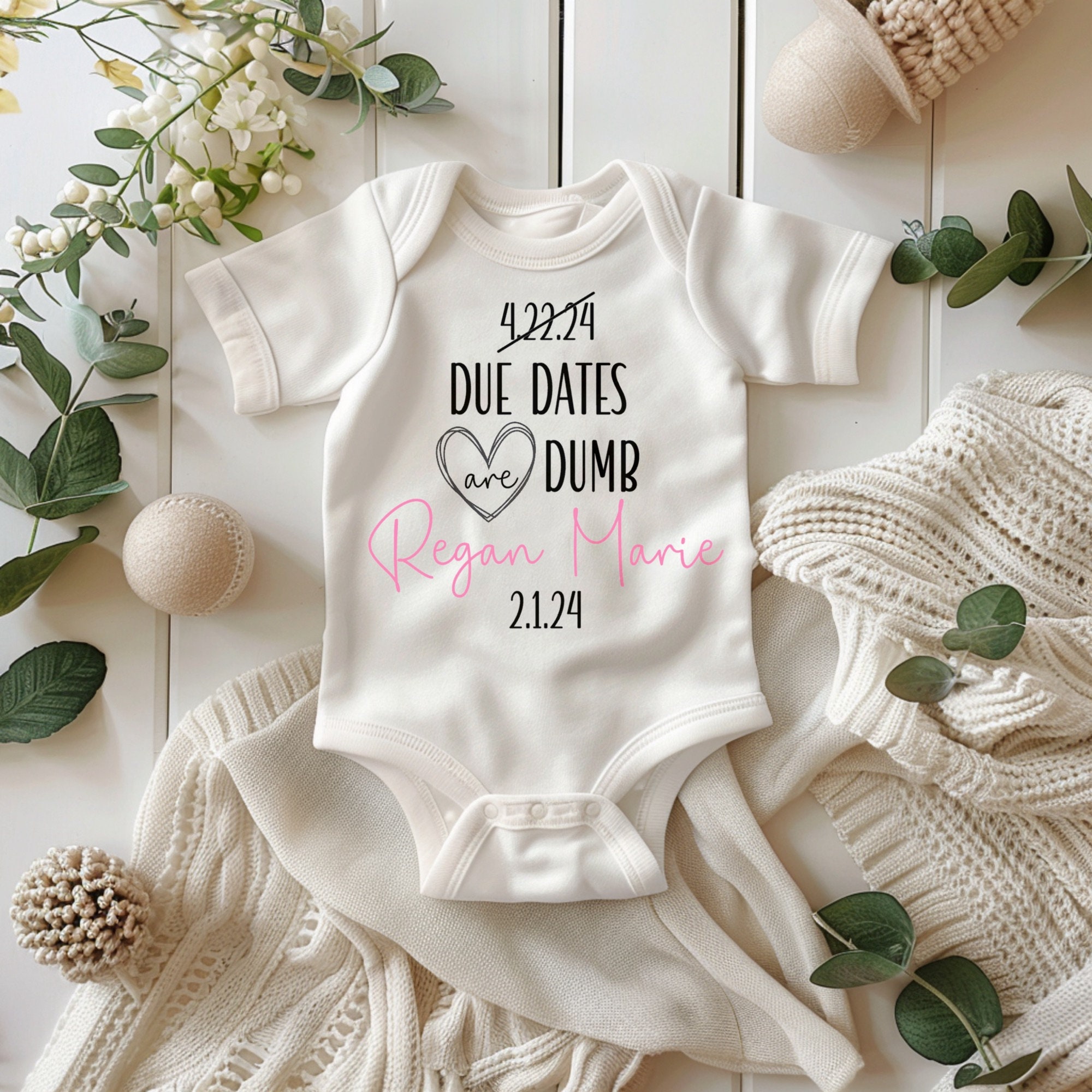 Due Dates Are Dumb Onesie®, NICU Baby Outfit, Preemie Baby Clothes ...