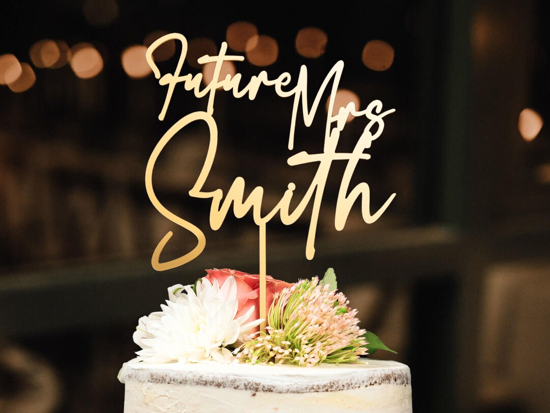 Bridal Shower Cake Topper Future Mrs Cake Topper Bridal Shower Decor ...