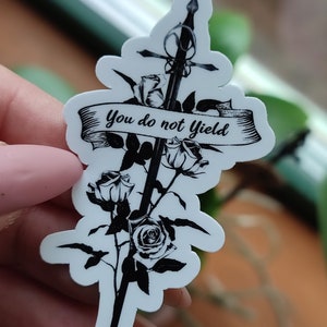 Vinyl Sticker/ Throne of Glass/ You Do Not Yield - Etsy