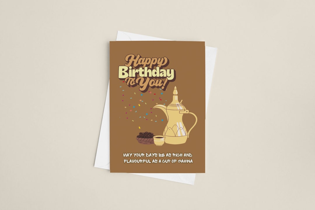 Gahwa Birthday Card | Arabic Coffee Greeting Card | Arab Food Greeting ...