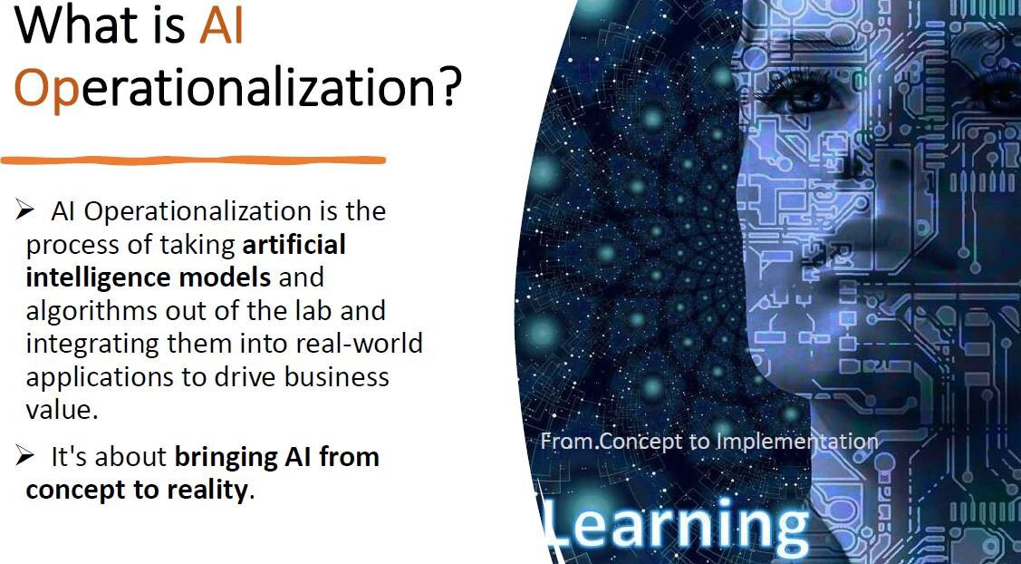 AI Operationalization. What is It? Key Concepts and Real Life ...