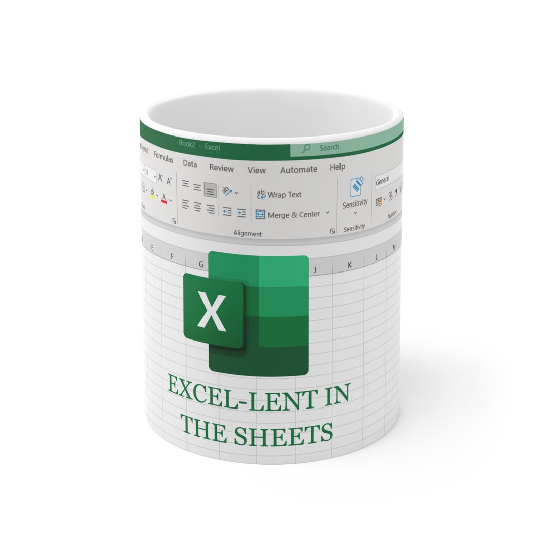 Excel-lent in the Sheets Mug, Excel Coffee Mug, Mug Excel, Accountant ...