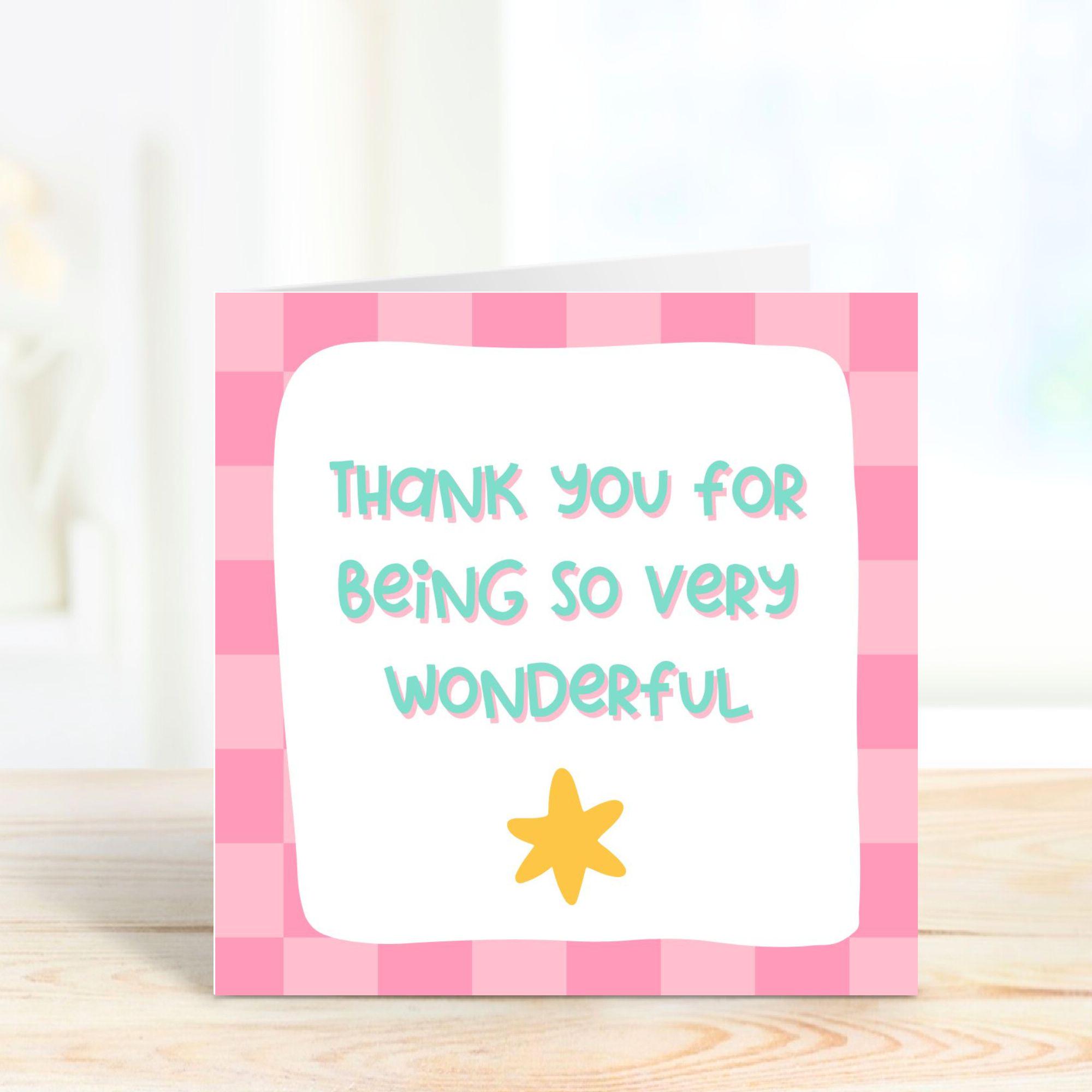 Personalised Thank You Card, Thank You for Being Wonderful ...