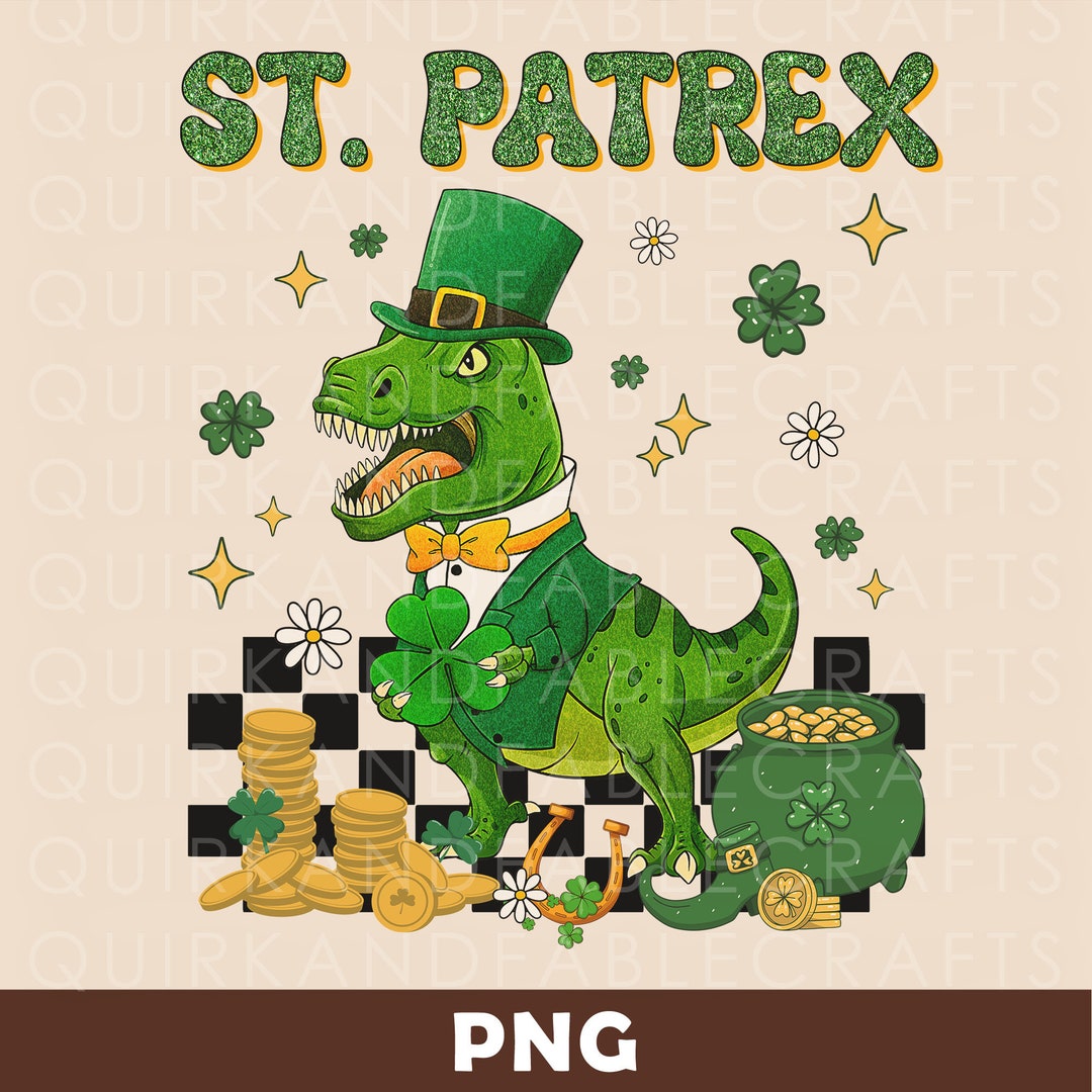 St Patrick's Day T-rex PNG, Retro Dinosaur St Patrick's Day Shirt ...