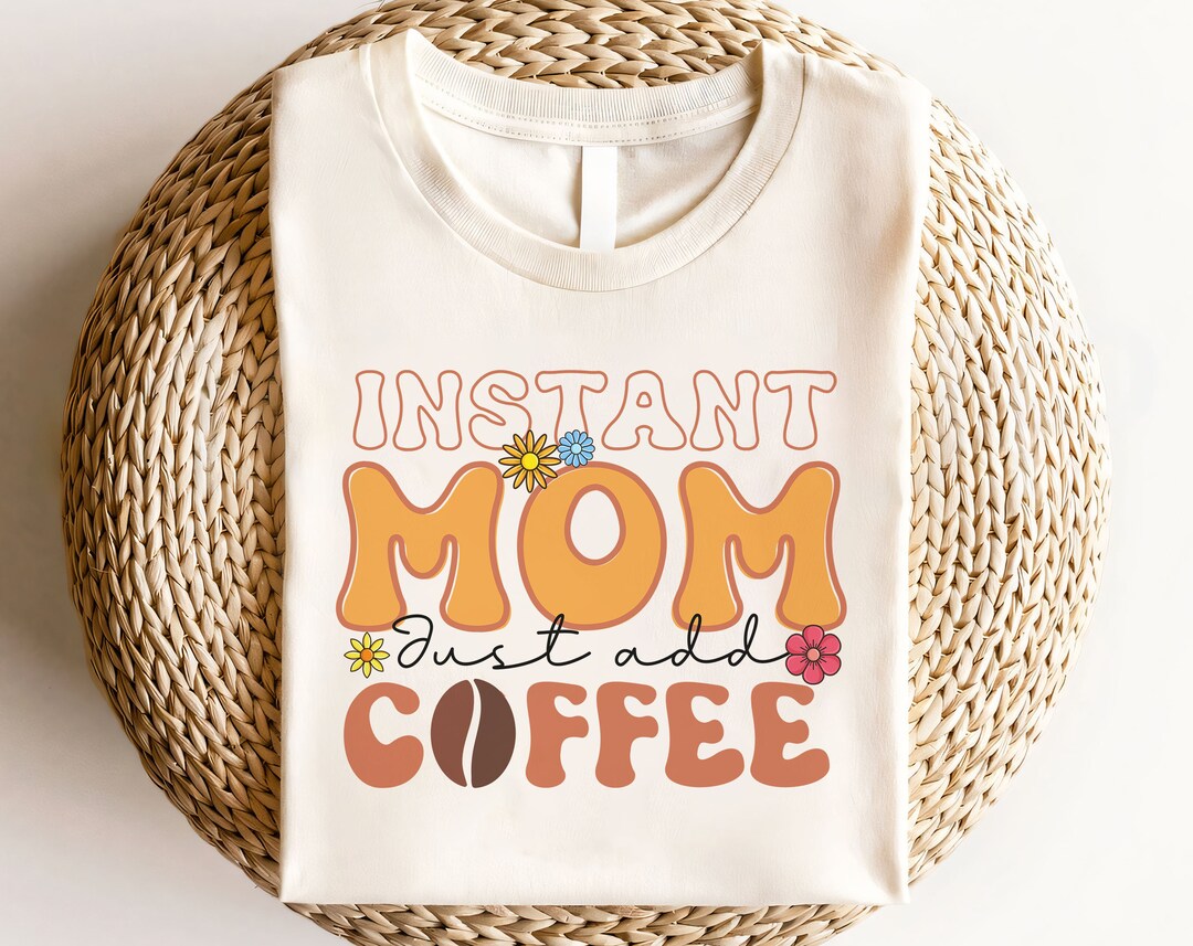 Coffee Mom Png, Love Coffee Mama Png, Mother's Day Png, Mother Mom ...