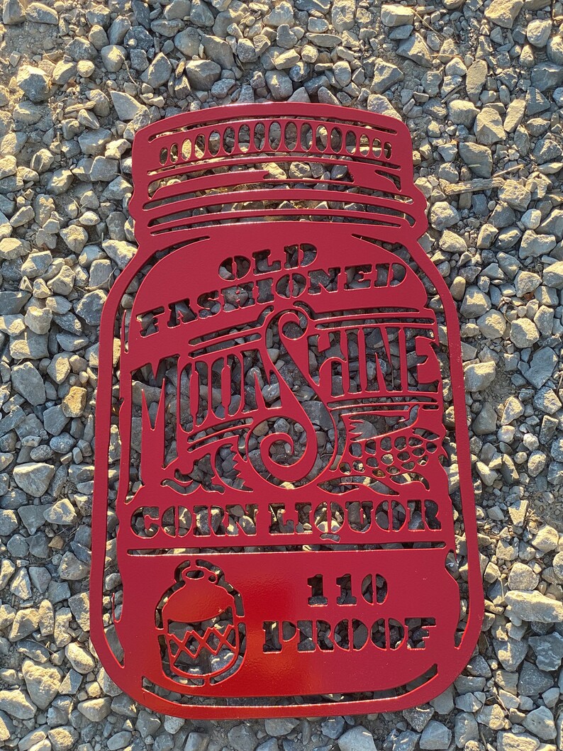 Custom Made Moonshine Sign 14 Gauge Steel 16x9.75 - Etsy
