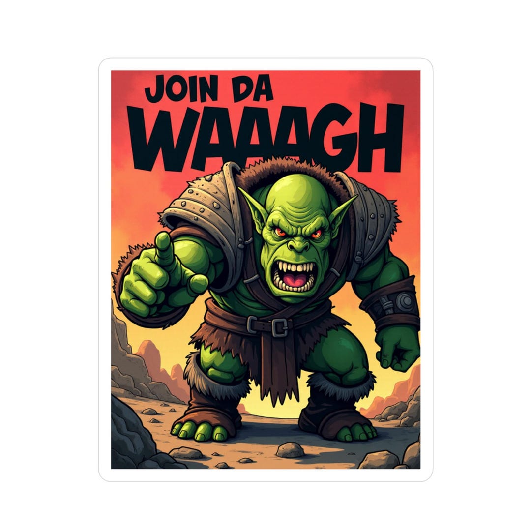 Orc Sticker Recruitment Poster Funny Kiss-cut Vinyl Decals, Orc Decal ...