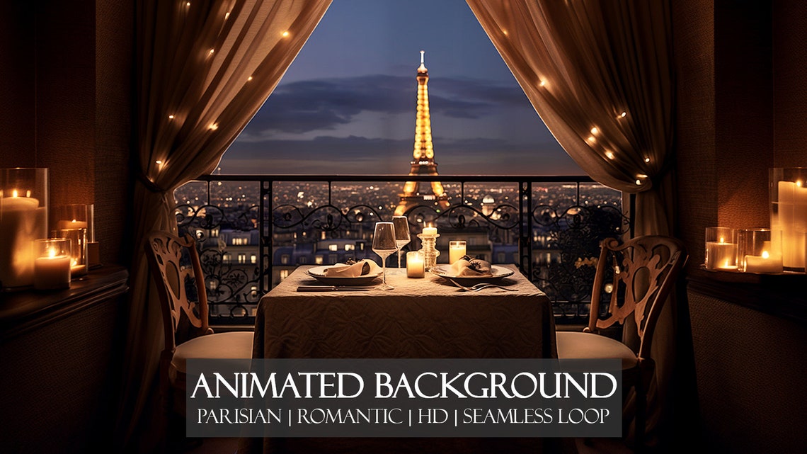 A Romantic Night in Paris ANIMATED BACKGROUND A Parisian Valentine's ...