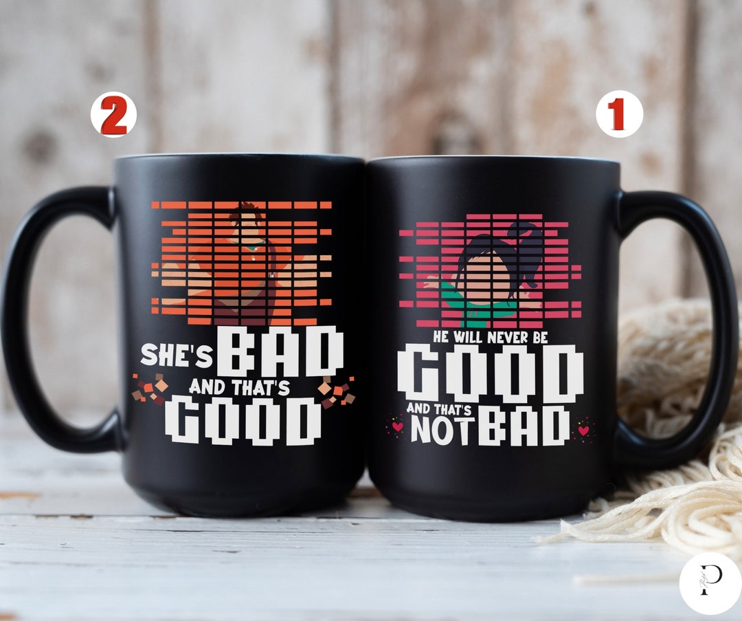 Wreck It Ralph Couple Mug He Will Never Be Good and - Etsy