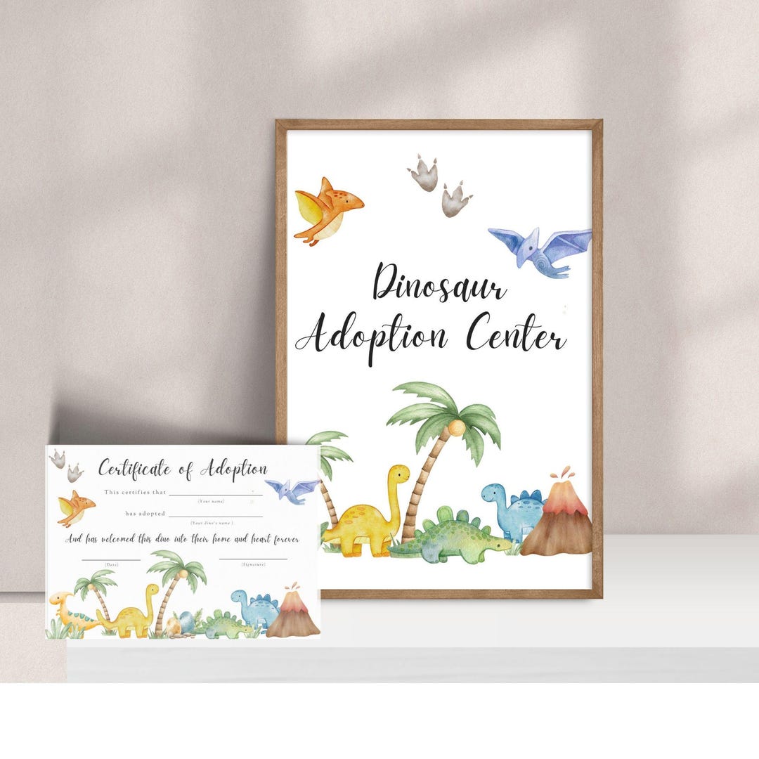 Dinosaur Adoption Sign & Certificate: Dino Party Game (PDF) - Etsy