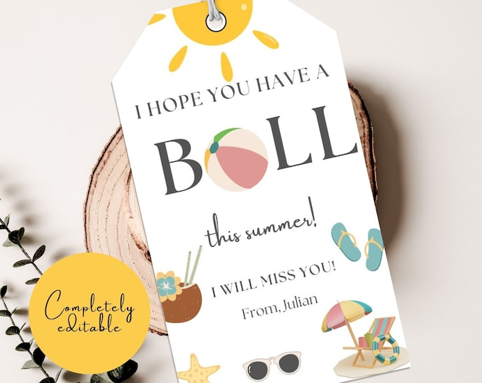 This Year Has Been a Ball, Beach Ball Favor Tag, End of the Year Favor ...