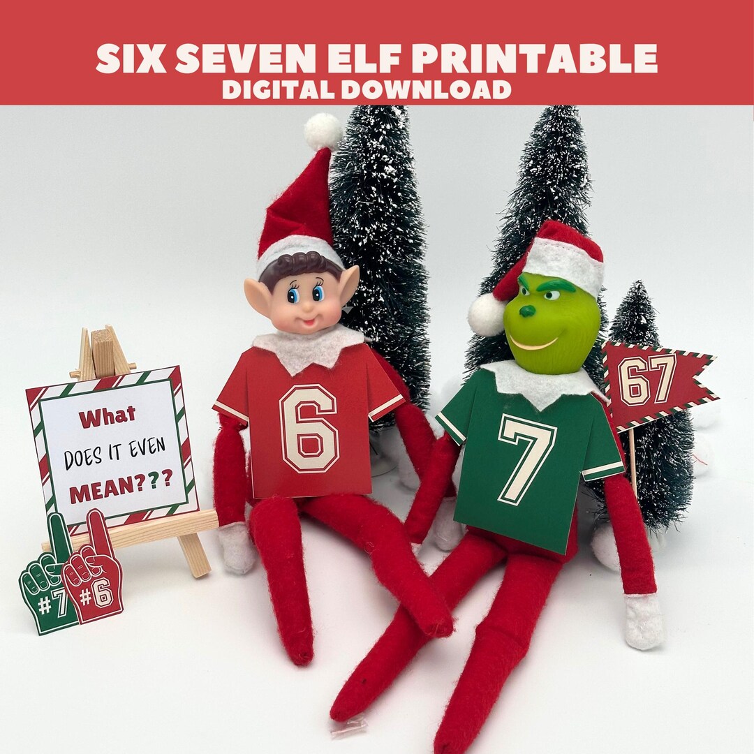 6 7 Six Seven Christmas Elf Costume, 2025 Trending Printable Elf Shirt ...