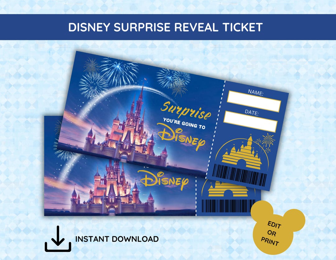 Printable Disneyland Surprise Trip Ticket Template, Disneyworld Ticket ...