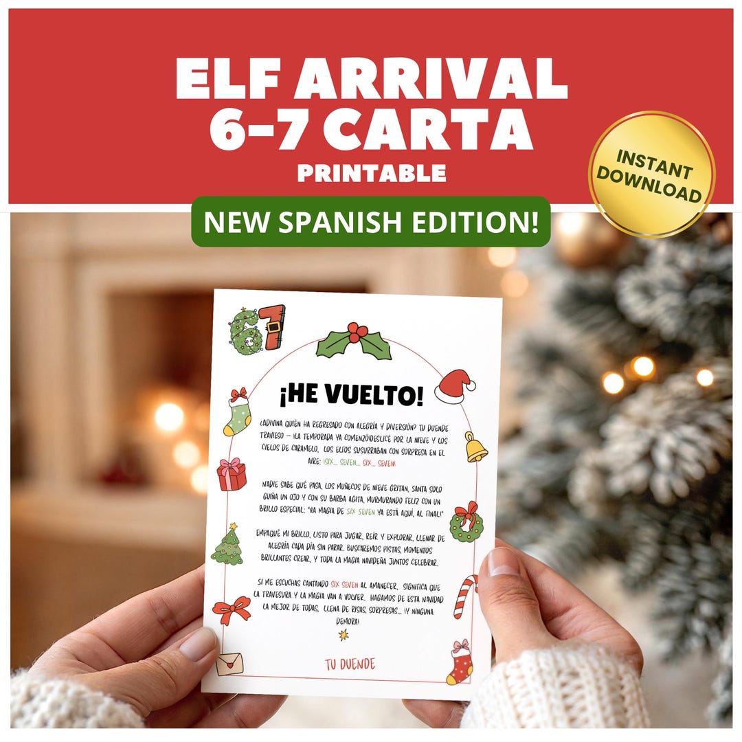Carta Elfo 6-7 En Español, Elf Arrival Letter 2025, Six Seven Spanish ...