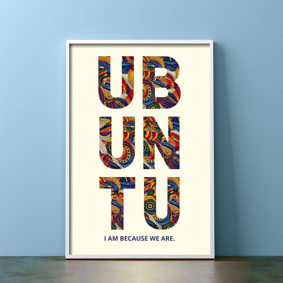 Ubuntu Typography Wall Art | Colorful Pattern | I Am Because WE Are ...
