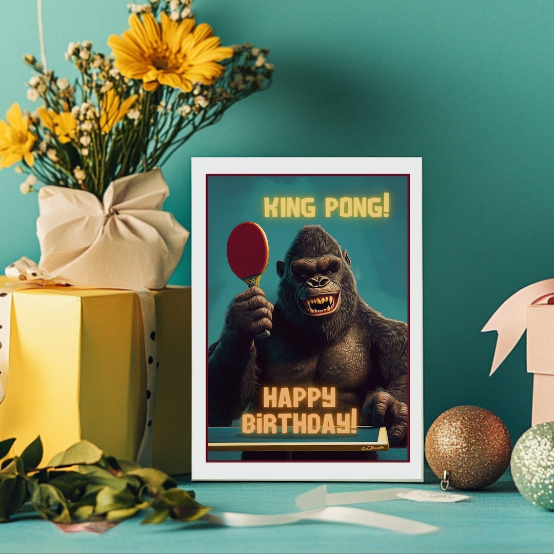 King Pong Birthday Card - Funny Ping Pong Theme | Table Tennis ...