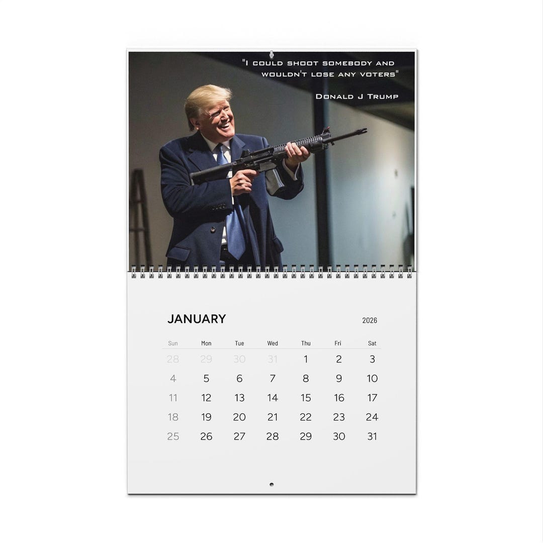 Funny Donald Trump Quotes 2026 Wall Calendar, Unique AI Design, Office ...