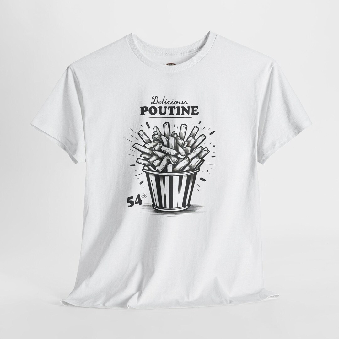 Funny Poutine Unisex Tee, French Fries Shirt, Food Lover Gift, Unique ...