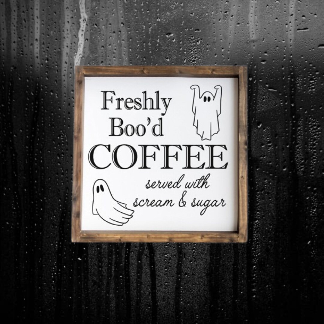 FRESHLY Bood COFFEE Sign / Spooky Sign / Halloween Sign / - Etsy