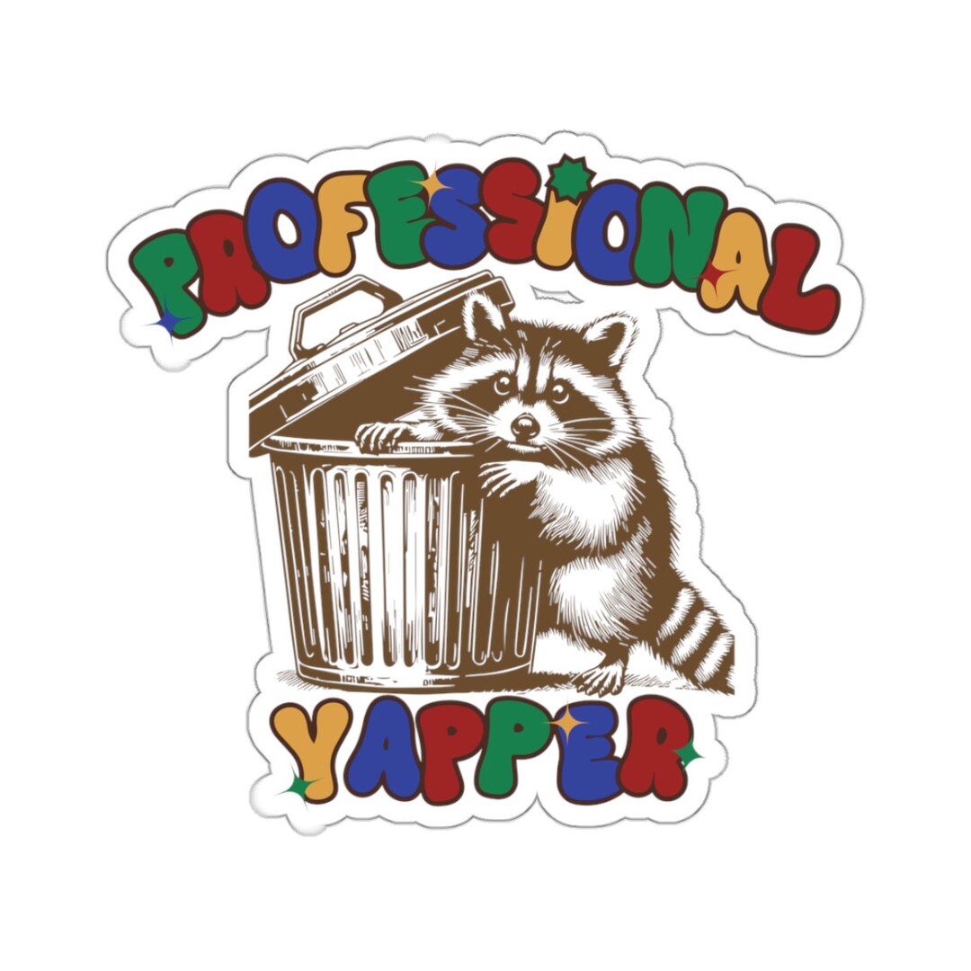 Professional Yapper Sticker, Meme Gift, Clowncore Sticker, Sarcastic ...