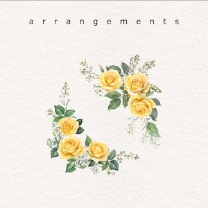 Yellow Roses Border Watercolor Cliparts - 12 PNG Floral Arrangements ...