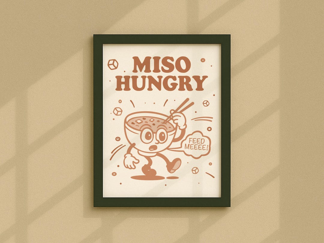 Miso Hungry Art Print | Cute Kawaii Food Pun Wall Art, Funny Ramen ...