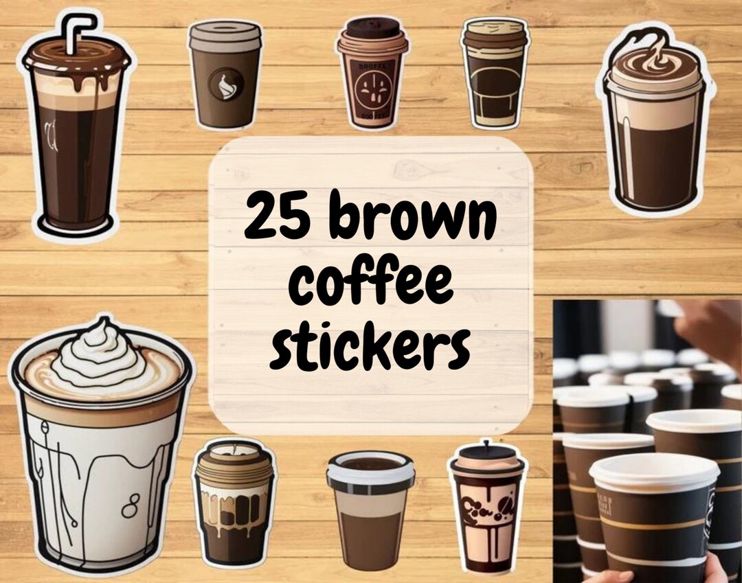 25 Digital Brown Coffee Sticker Sheet, PNG, Downloadable and Printable ...