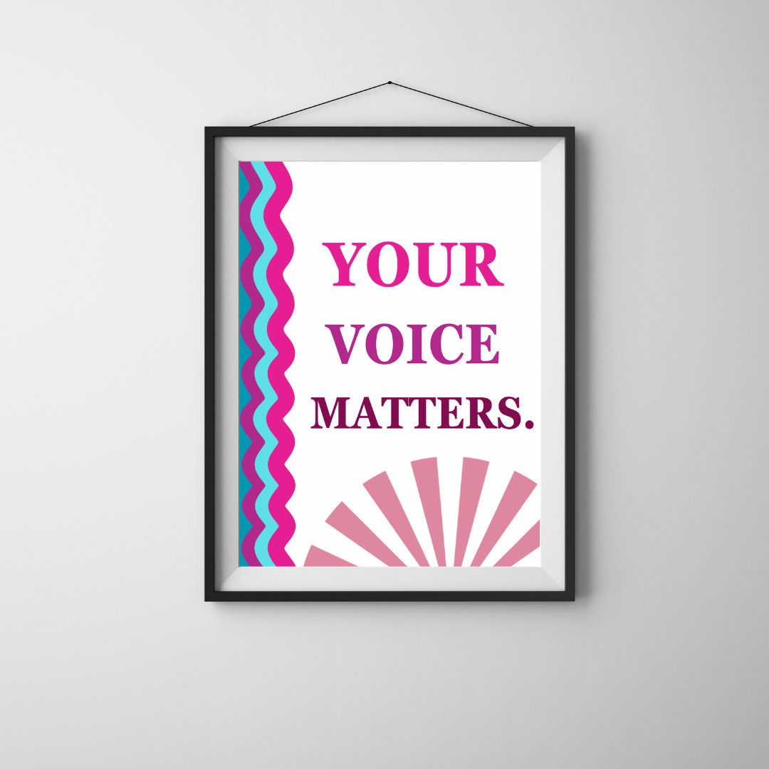 Your Voice Matters Poster Print - Etsy