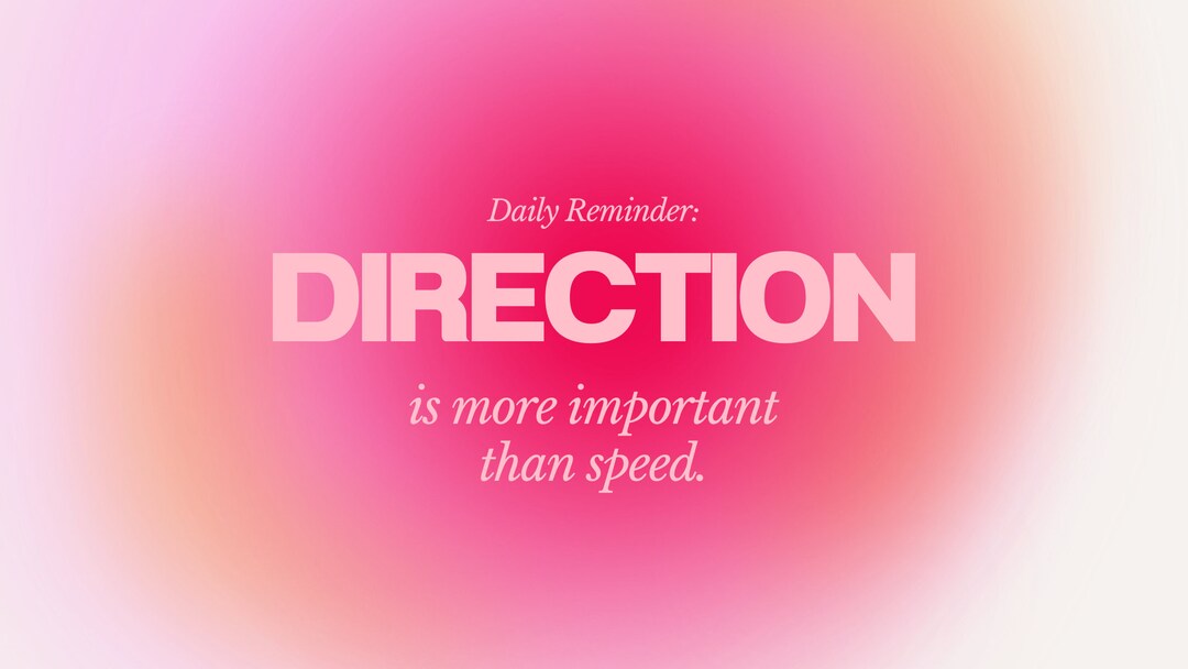 Direction is More Important Than Speed MacBook Wallpaper Pink - Etsy