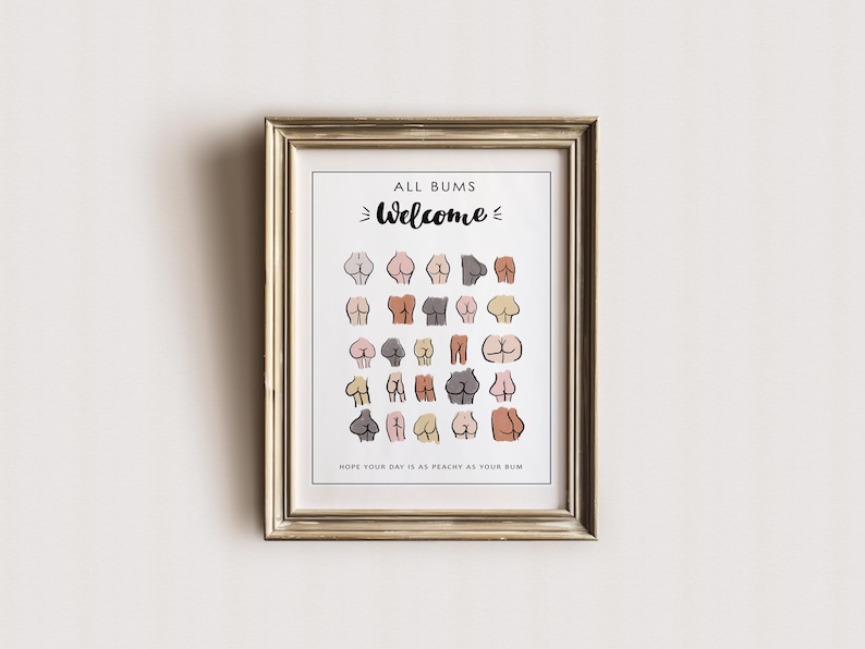 Funny Bathroom All Bums Welcome Wall Art Print, Funny Booty Bathroom ...