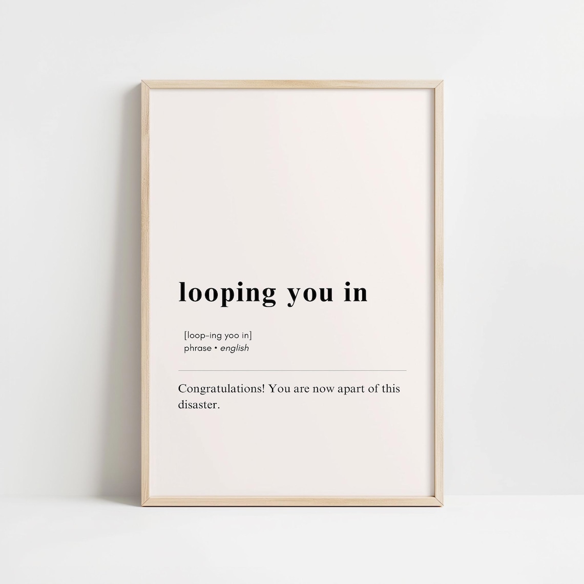 Looping You in Funny Email Wall Art | Funny Definition Print ...