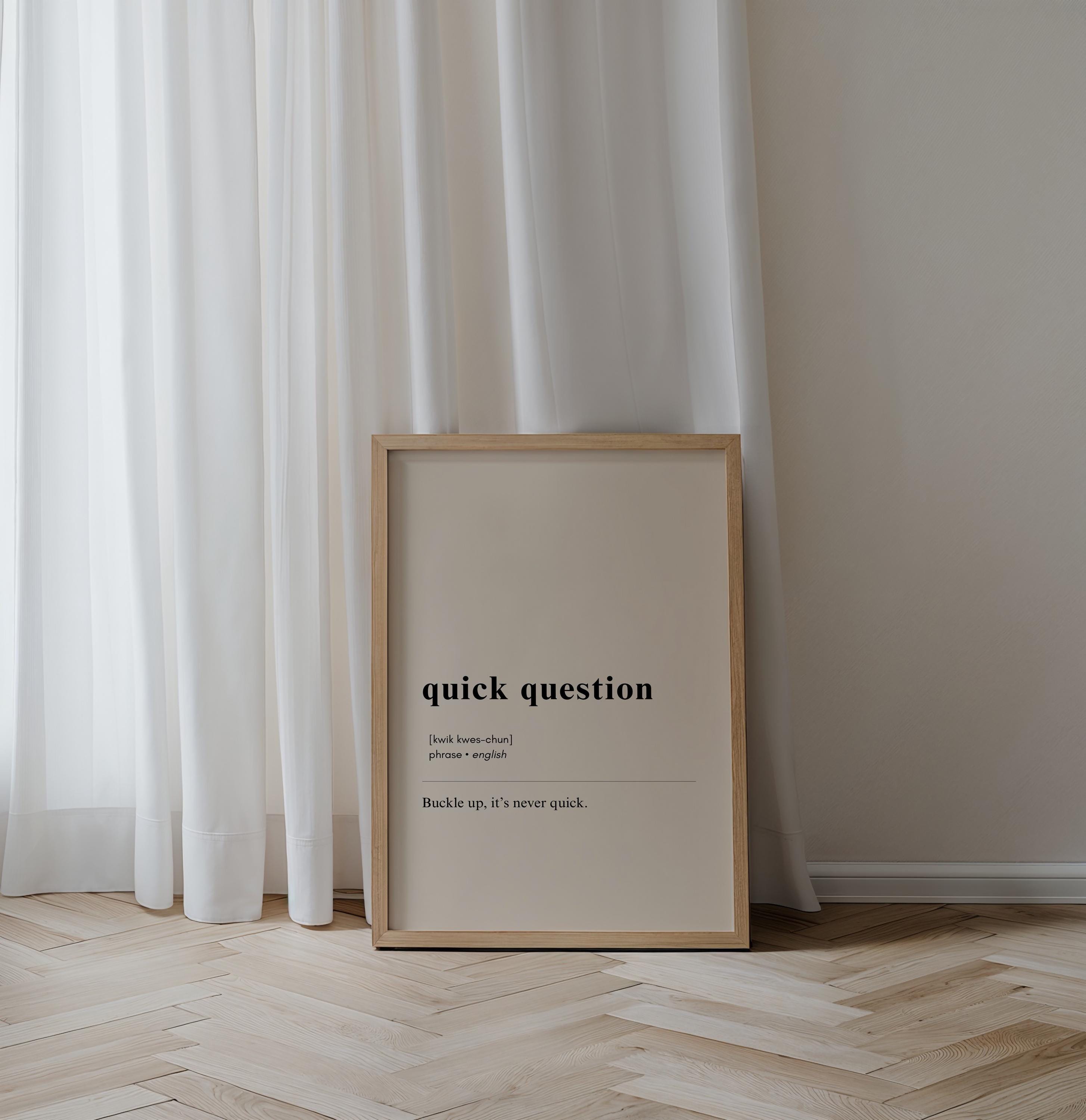 Funny Work Wall Art Quick Question Printable | Sarcastic Office Decor ...