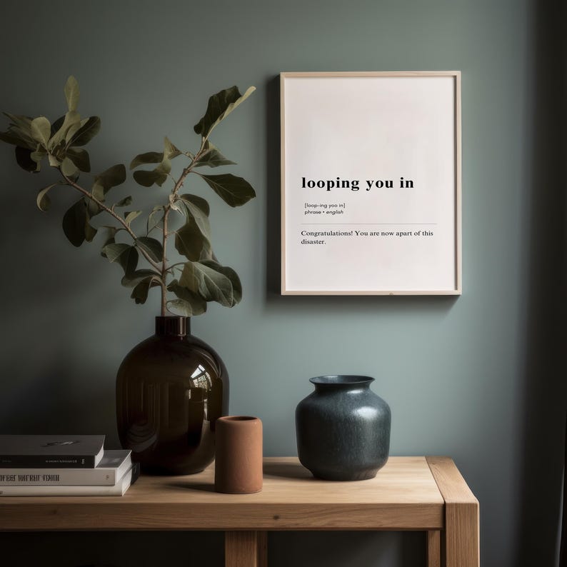 Looping You in Funny Email Wall Art | Funny Definition Print ...