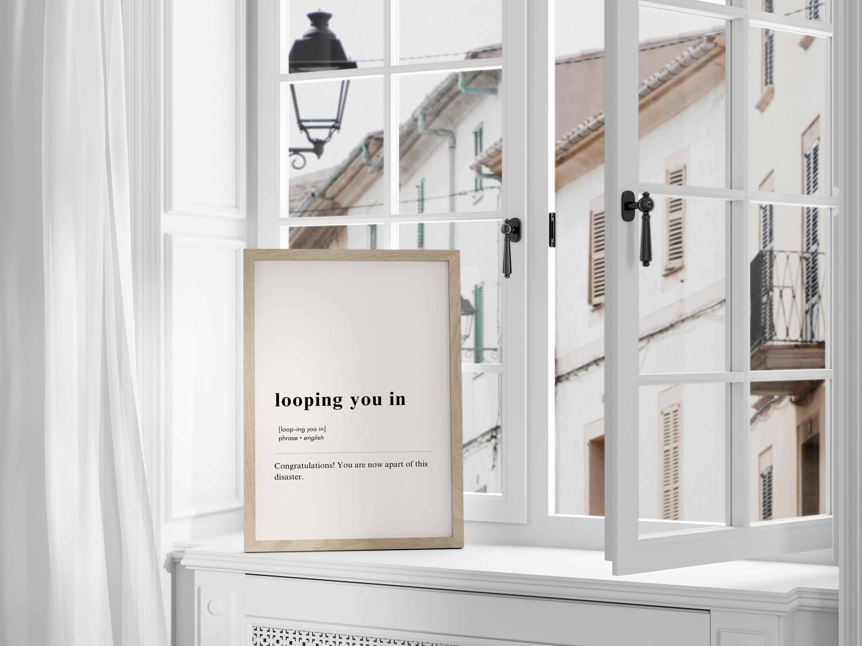 Looping You in Funny Email Wall Art | Funny Definition Print ...