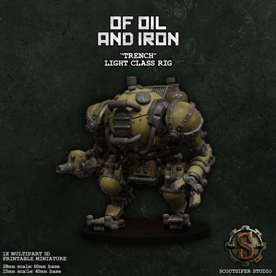 Trench Rig of Oil and Iron Triton Engineering Scoutsifer Studios Mech ...