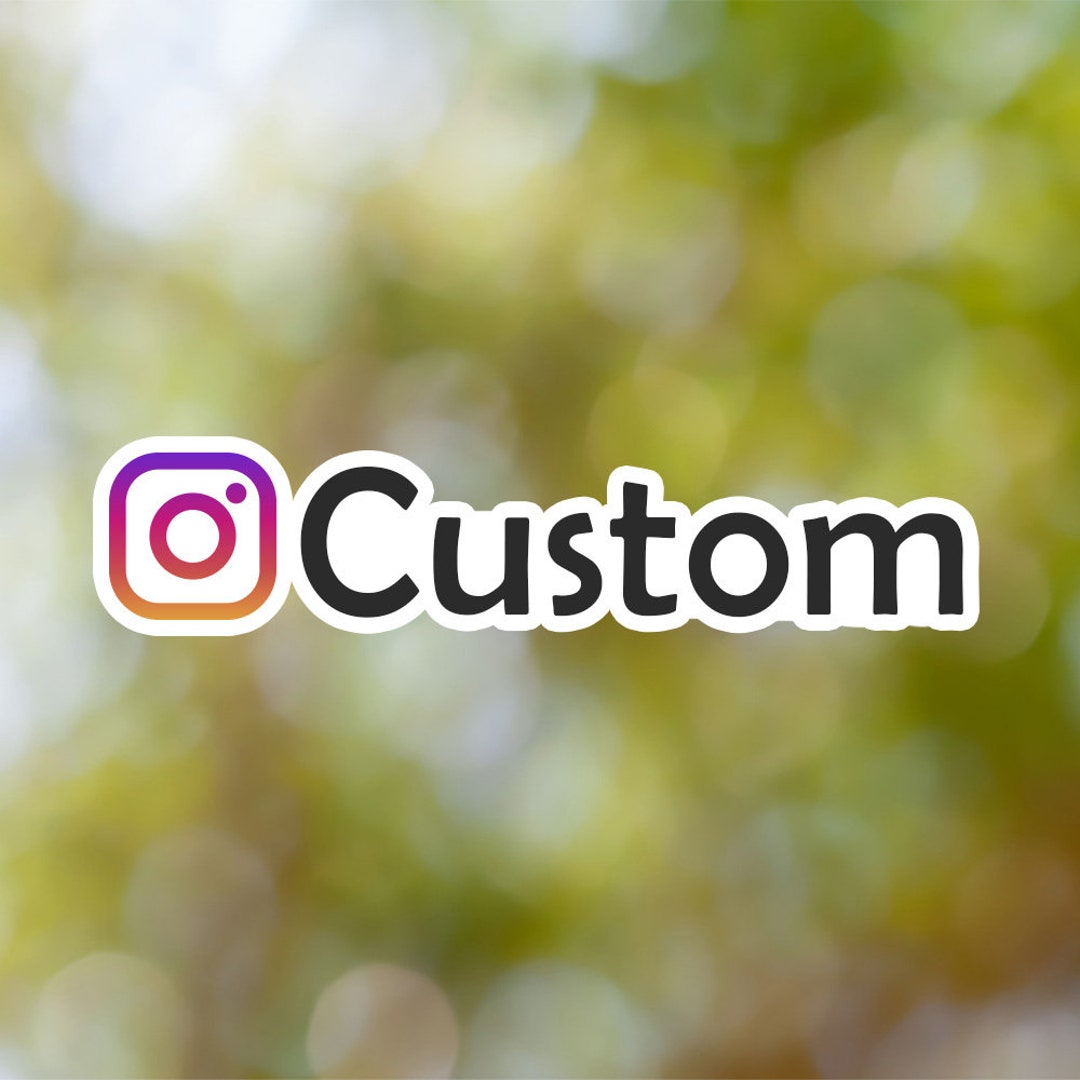 Custom Instagram Sticker Personalised Instagram Sticker - Etsy