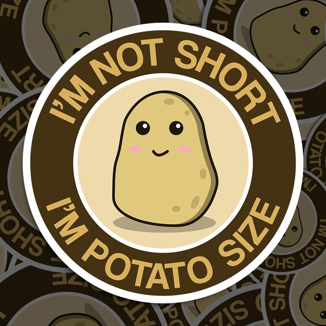 Potato Size Meme Sticker Waterproof, Vinyl Decal, for Laptop Car, Book ...