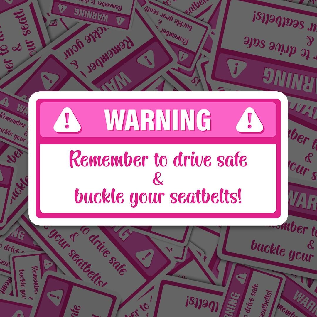 Warning Drive Safely Sticker, Warning Sign Vinyl Decal, for Laptop Car ...