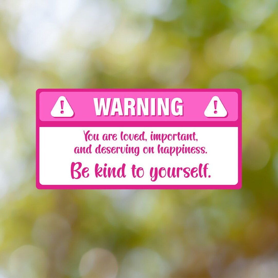 Warning Sign Be Kind Sticker, Vinyl Decal, for Laptop Car, Book, Water ...