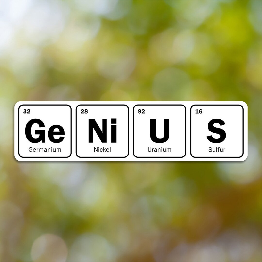 Genius Periodic Table Meme Sticker, Meme Vinyl, Meme Decal, for Laptop ...