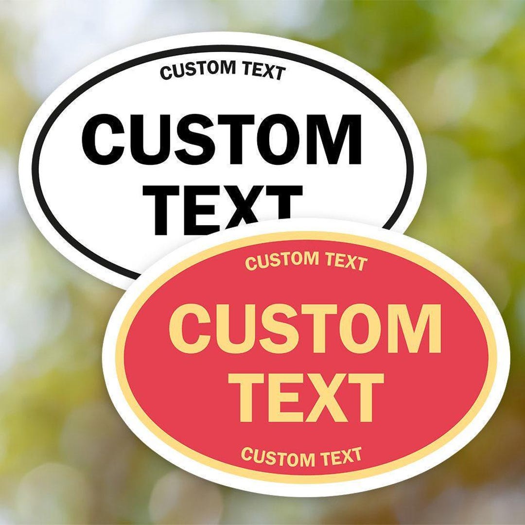 Custom Sticker Oval | Custom Decal Oval | Personalised Sticker Oval ...