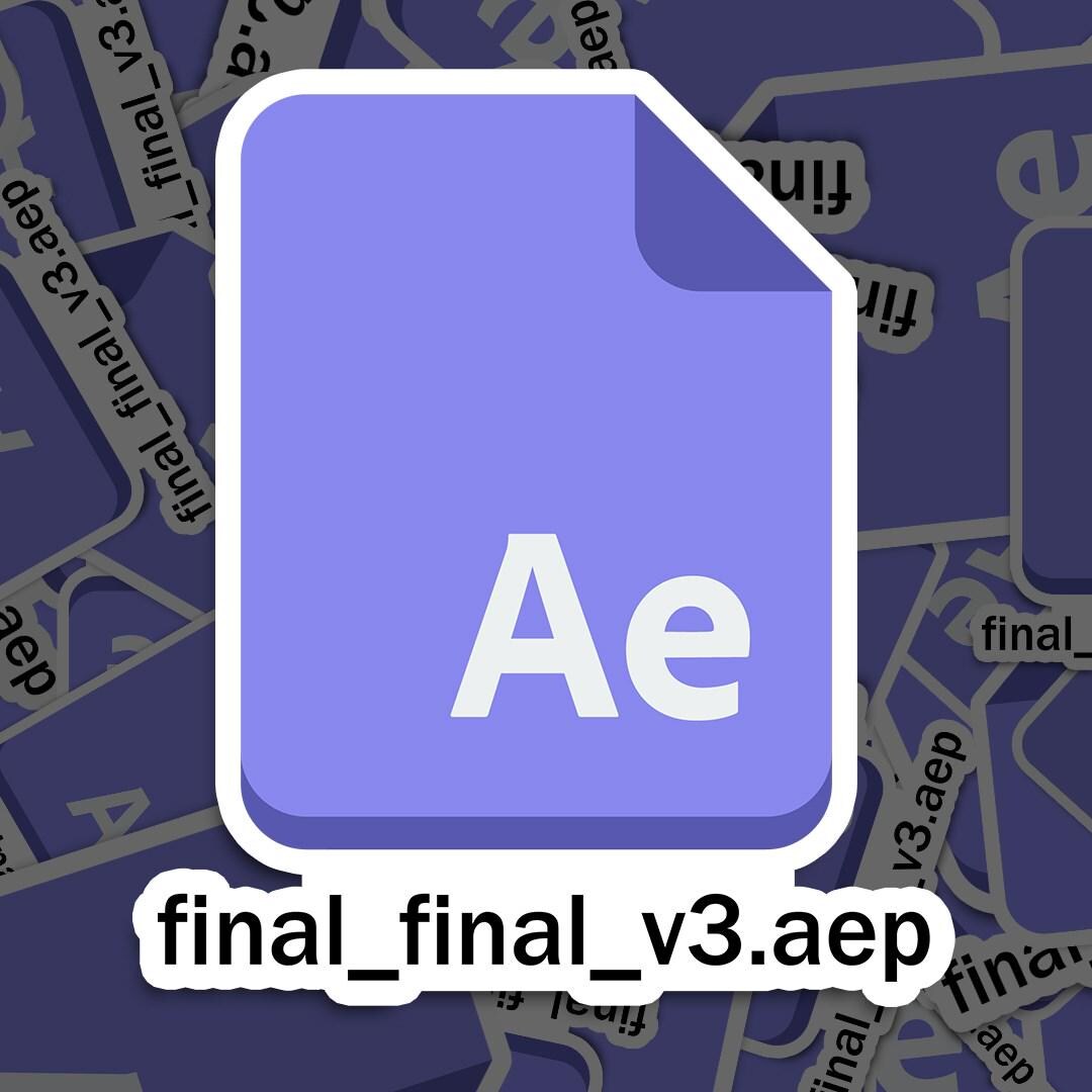 After Effects Final Version Meme Sticker, IT Sticker Meme Vinyl, Meme ...